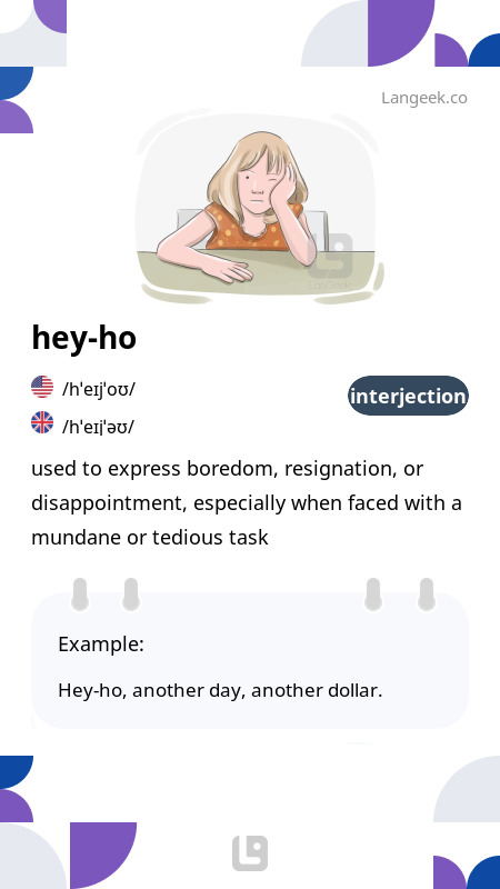 Definition & Meaning of "Hey-ho" | Picture Dictionary