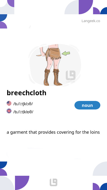 Definition & Meaning of "Breechcloth" | Picture Dictionary