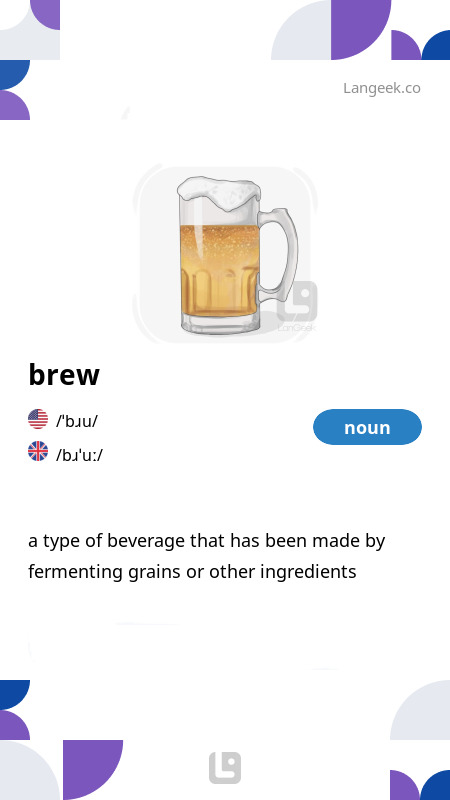 Definition & Meaning of "Brew" | LanGeek