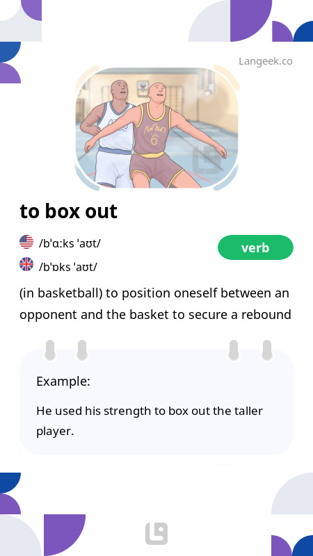 Definition & Meaning of "Box out" | LanGeek