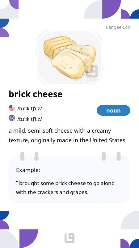 Definition & Meaning of "Brick cheese" | LanGeek