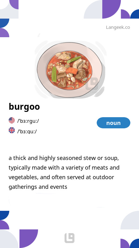 Definition & Meaning of "Burgoo" | Picture Dictionary
