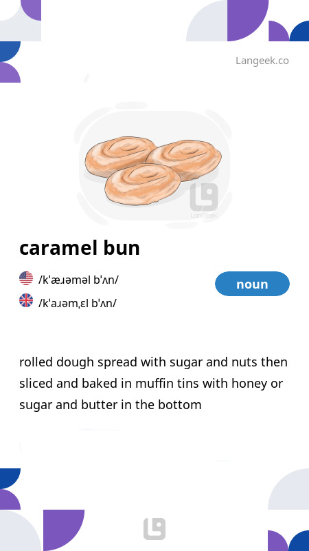 Definition & Meaning of "Caramel bun" | Picture Dictionary