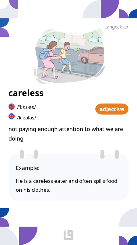 Definition & Meaning of "Careless" | Picture Dictionary