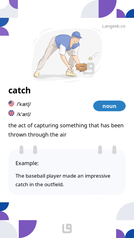 Definition & Meaning of "Catch" | LanGeek