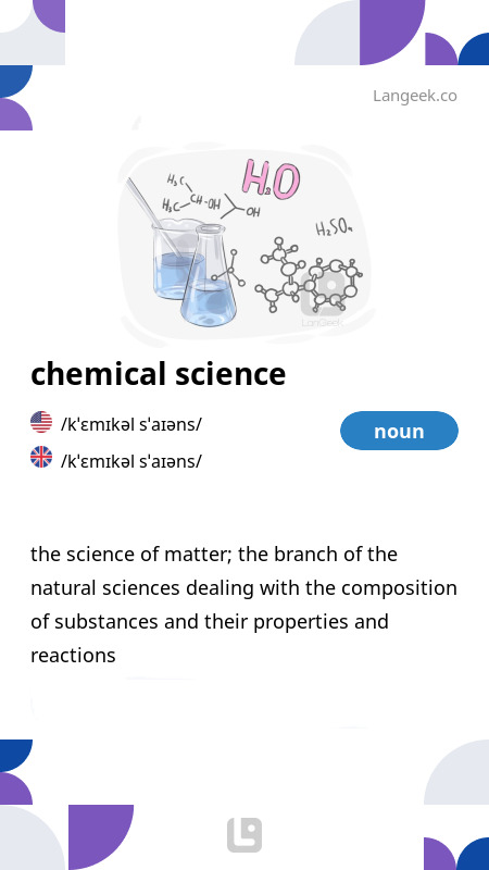 Definition & Meaning of "Chemical science" | Picture Dictionary
