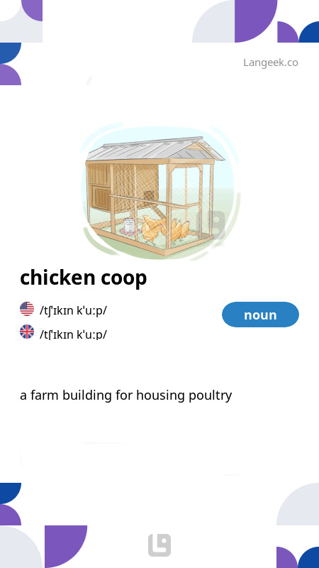 Definition & Meaning of "Chicken coop" | Picture Dictionary