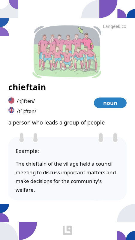 Definition & Meaning of "Chieftain" | Picture Dictionary
