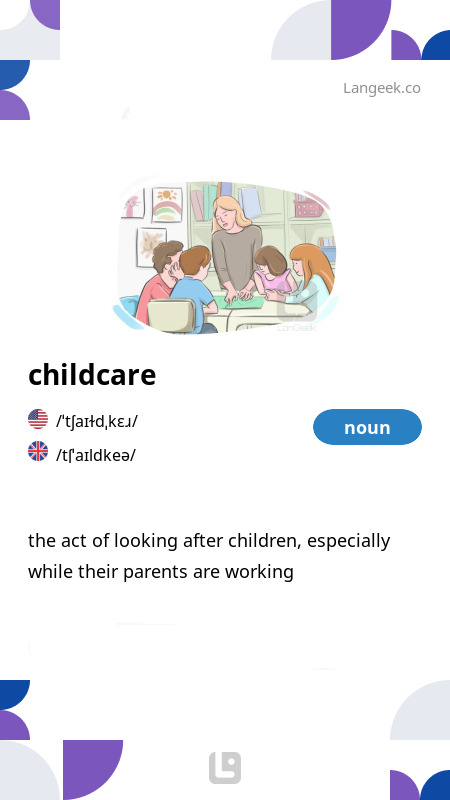 Definition & Meaning of "Childcare" | Picture Dictionary