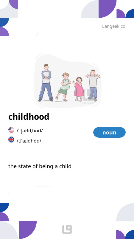 Definition & Meaning of "Childhood" | Picture Dictionary