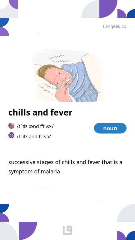 Definition & Meaning of "Chills and fever" | Picture Dictionary