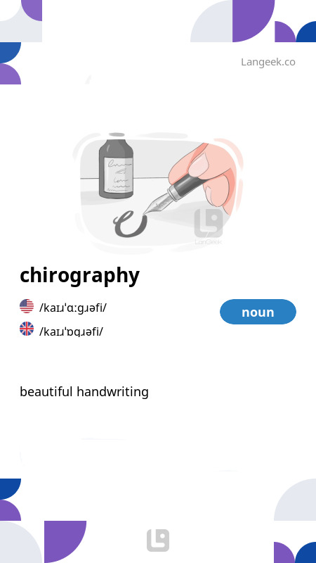 Definition & Meaning of "Chirography" | Picture Dictionary
