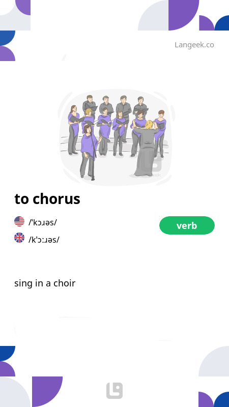 Definition & Meaning of "Chorus" | LanGeek