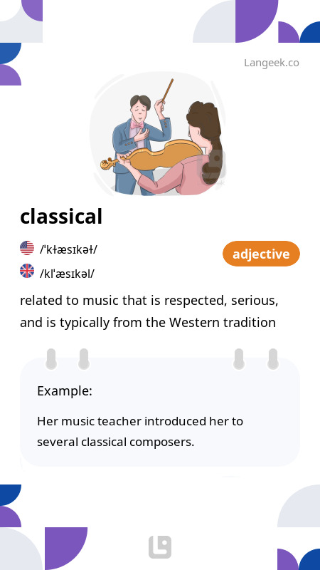 Definition & Meaning of "Classical" | LanGeek