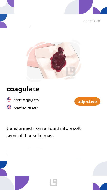 Definition & Meaning of "Coagulate" | Picture Dictionary