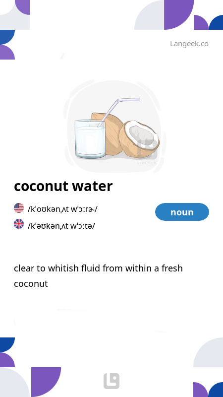 Definition & Meaning of "Coconut water" | Picture Dictionary