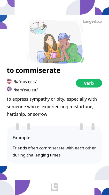 Definition & Meaning of "Commiserate" | Picture Dictionary