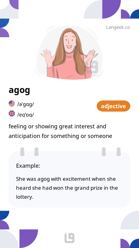 Definition & Meaning of "Agog" | Picture Dictionary