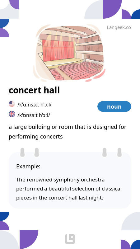 Definition & Meaning of "Concert hall" | LanGeek