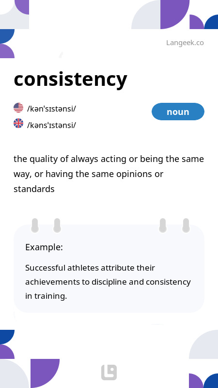 Definition & Meaning of "Consistency" | Picture Dictionary