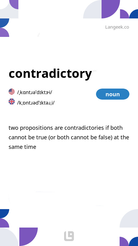 Definition & Meaning of "Contradictory" | LanGeek