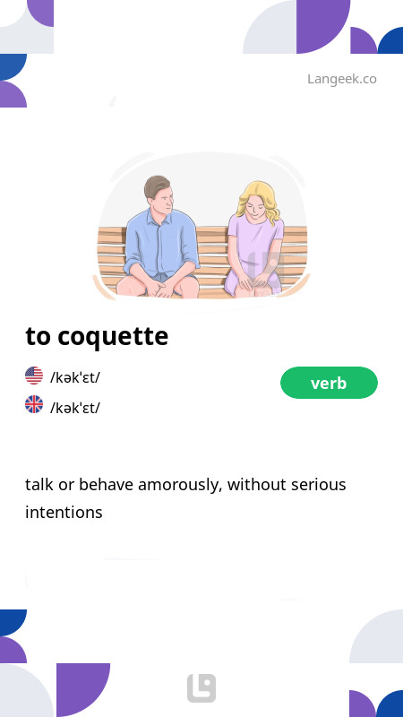 Definition & Meaning of "Coquette" | Picture Dictionary