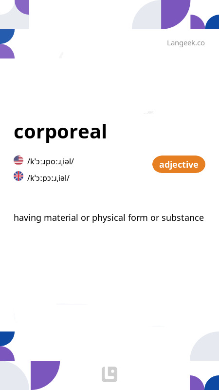 Definition & Meaning of "Corporeal" | Picture Dictionary