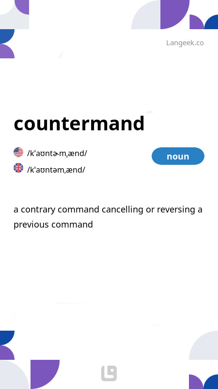 Definition & Meaning of "Countermand" | LanGeek