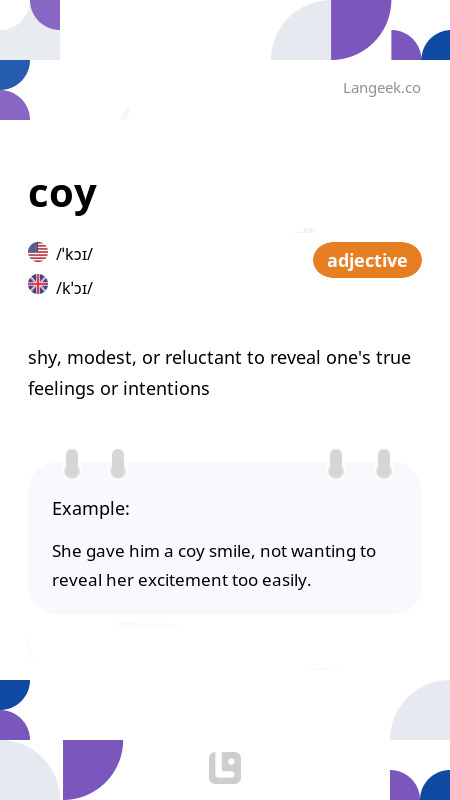 Definition & Meaning of "Coy" | LanGeek