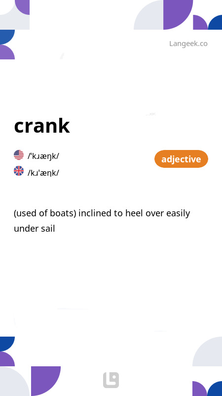Definition & Meaning of "Crank" | LanGeek