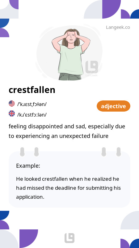 Definition & Meaning of "Crestfallen" | Picture Dictionary