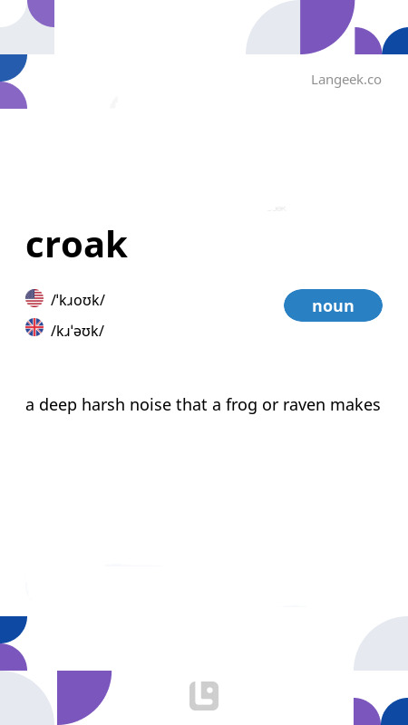 Definition & Meaning of "Croak" | Picture Dictionary