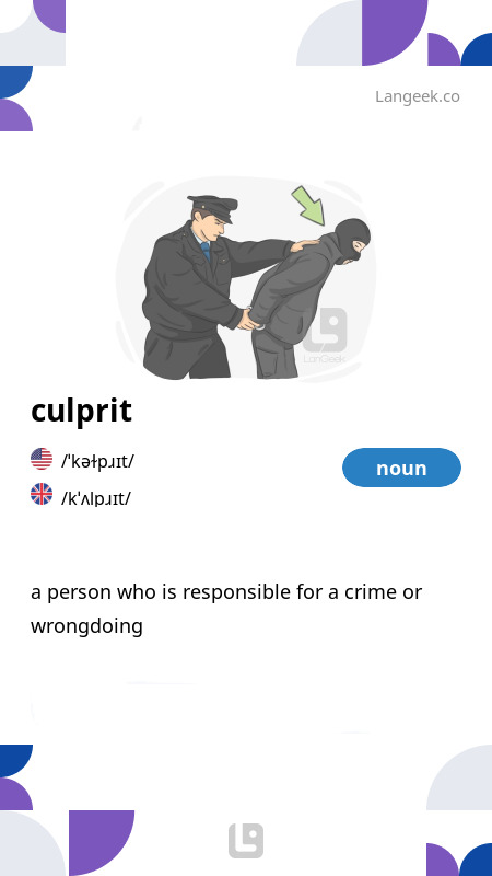 Definition & Meaning of "Culprit" | LanGeek