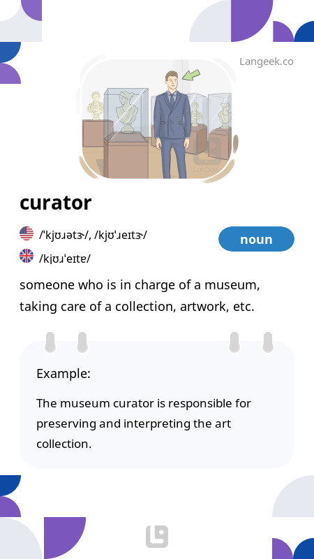 Definition & Meaning of "Curator" | Picture Dictionary