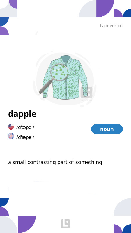 Definition & Meaning of "Dapple" | Picture Dictionary