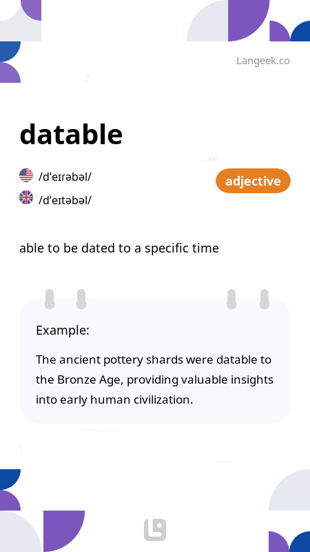 Definition & Meaning of "Datable" | Picture Dictionary