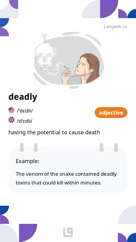 Definition & Meaning of "Deadly" | Picture Dictionary