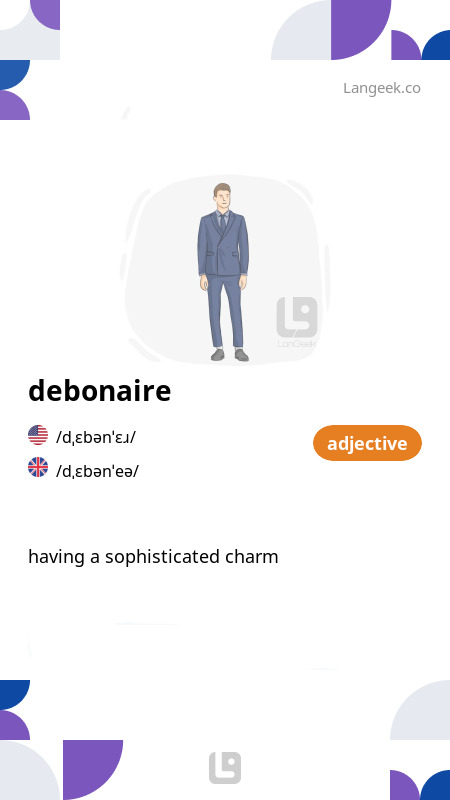 Definition & Meaning of "Debonaire" | Picture Dictionary
