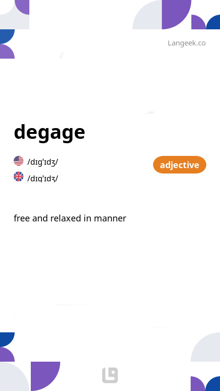 Definition & Meaning of "Degage" | Picture Dictionary