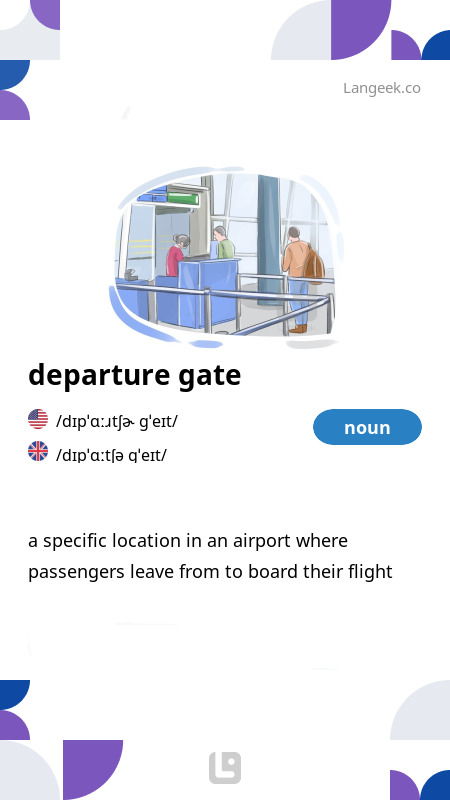 Definition & Meaning of "Departure gate" | LanGeek