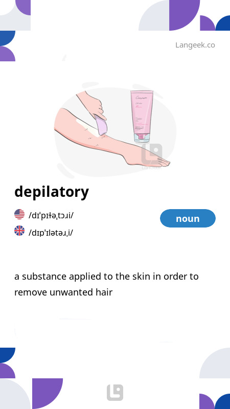 Definition & Meaning of "Depilatory" | Picture Dictionary