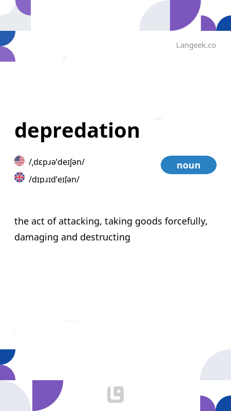 Definition & Meaning of "Depredation" | Picture Dictionary