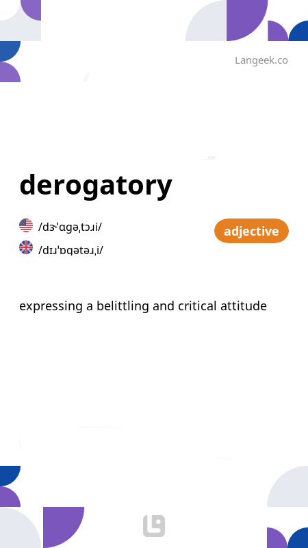 Definition & Meaning of "Derogatory" | Picture Dictionary