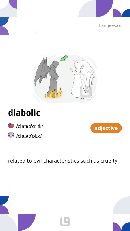Definition & Meaning of "Diabolic" | LanGeek