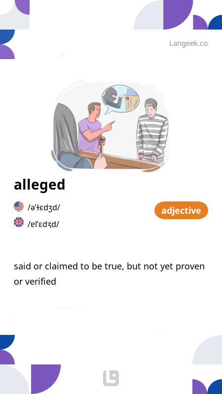 Definition & Meaning of "Alleged" | Picture Dictionary