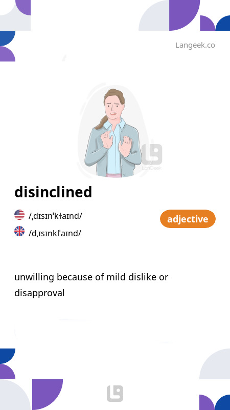 Definition & Meaning of "Disinclined" | Picture Dictionary