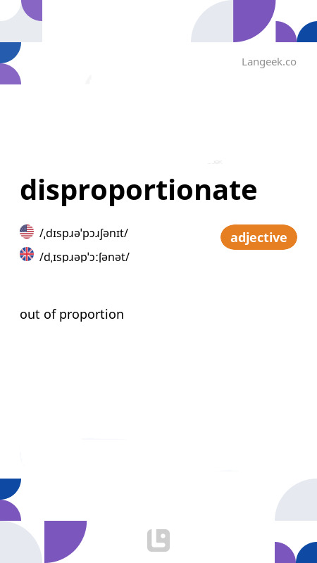 Definition & Meaning of "Disproportionate" | Picture Dictionary