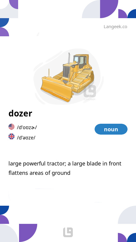 Definition & Meaning of "Dozer" | Picture Dictionary