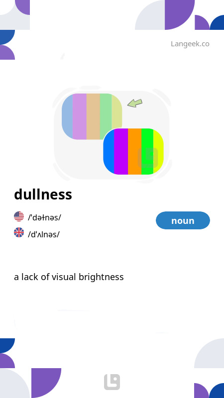 Definition & Meaning of "Dullness" | LanGeek