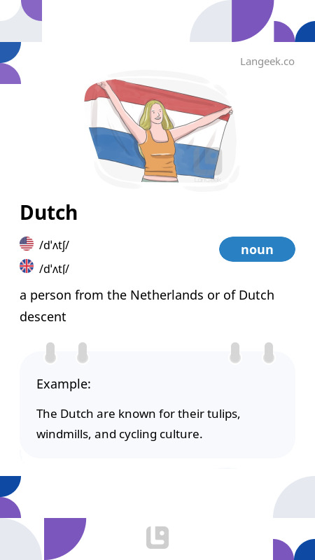 Definition & Meaning of "Dutch" | LanGeek